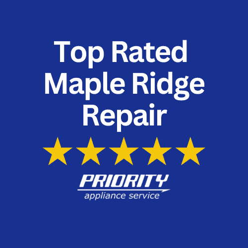 Appliance Repair Maple Ridge BC | Priority Appliance Service